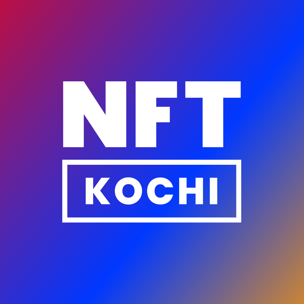 NFT Kochi - India's Largest International NFT Conference